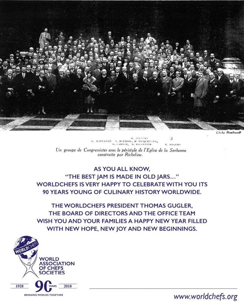 The Worldchefs President Thomas GUGLER, the Board of Directors & the ...