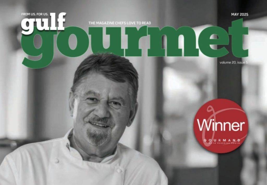 Gulf Gourmet Magazine - May 2025 - WORLDCHEFS