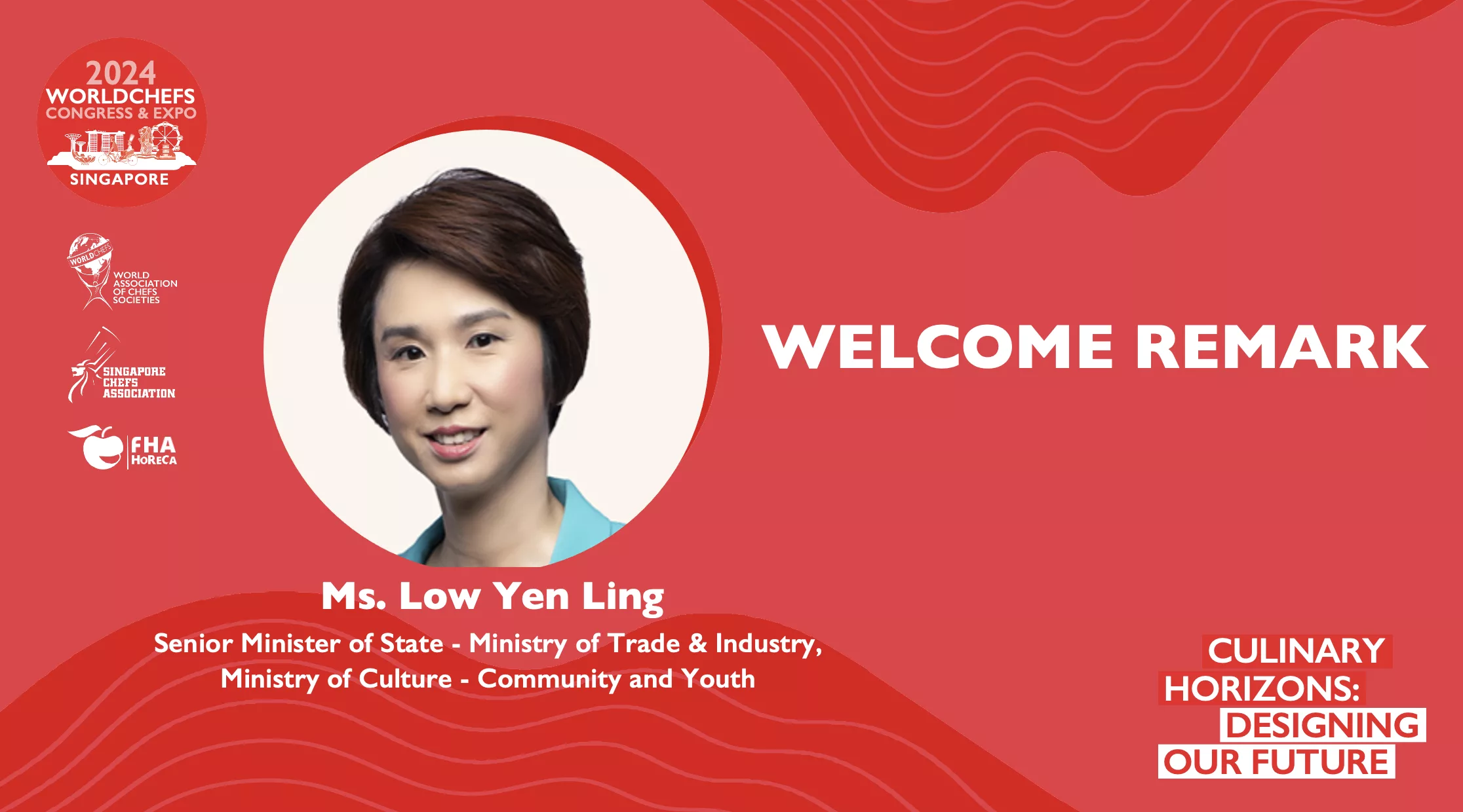 Day 1 - Worldchefs Congress & Expo 2024 - Welcome Remark - Ms. Low Yen ...